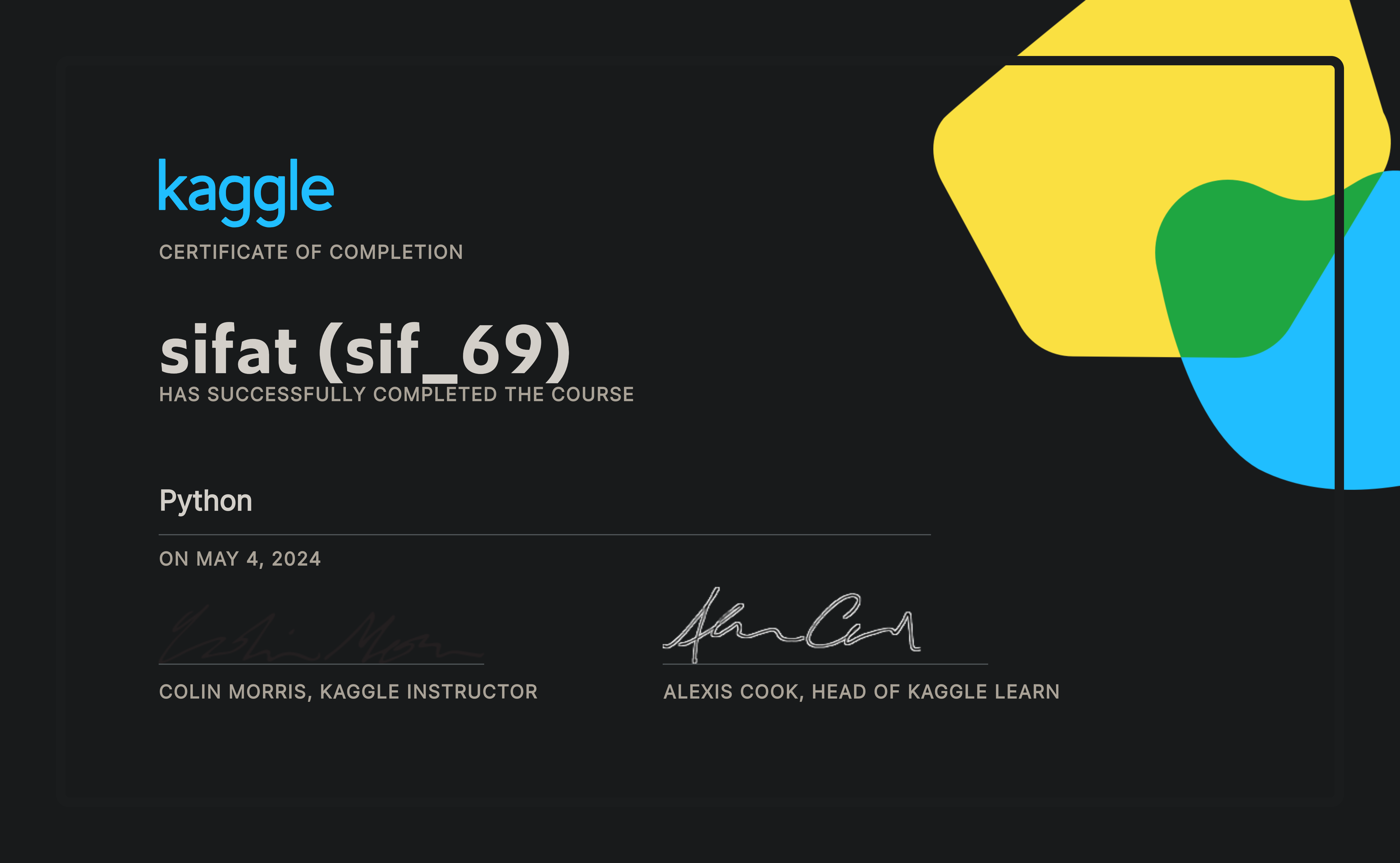 sifat (sif_69) completed the Python course on Kaggle!