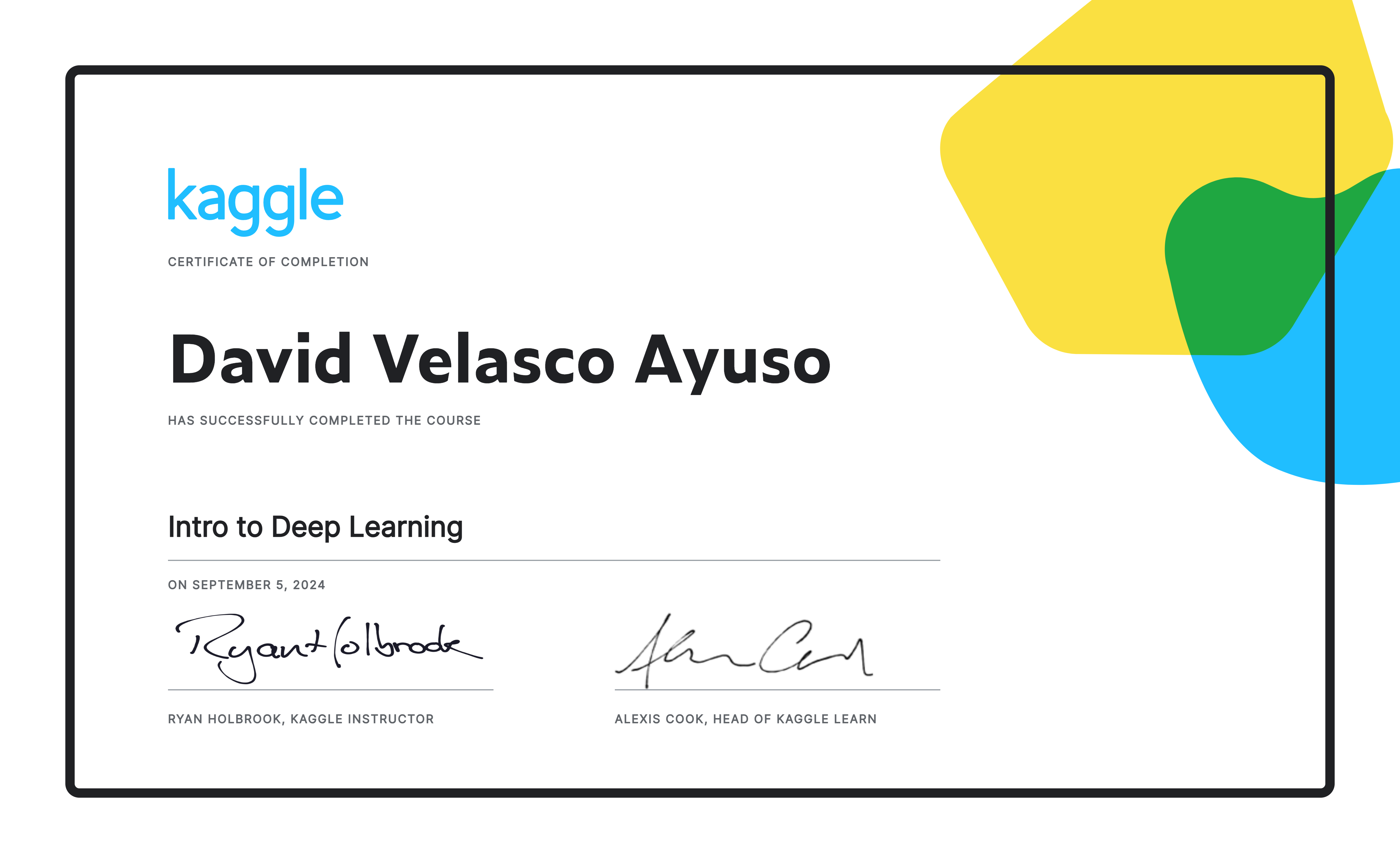 David Velasco Ayuso completed the Intro to Deep Learning course on Kaggle!