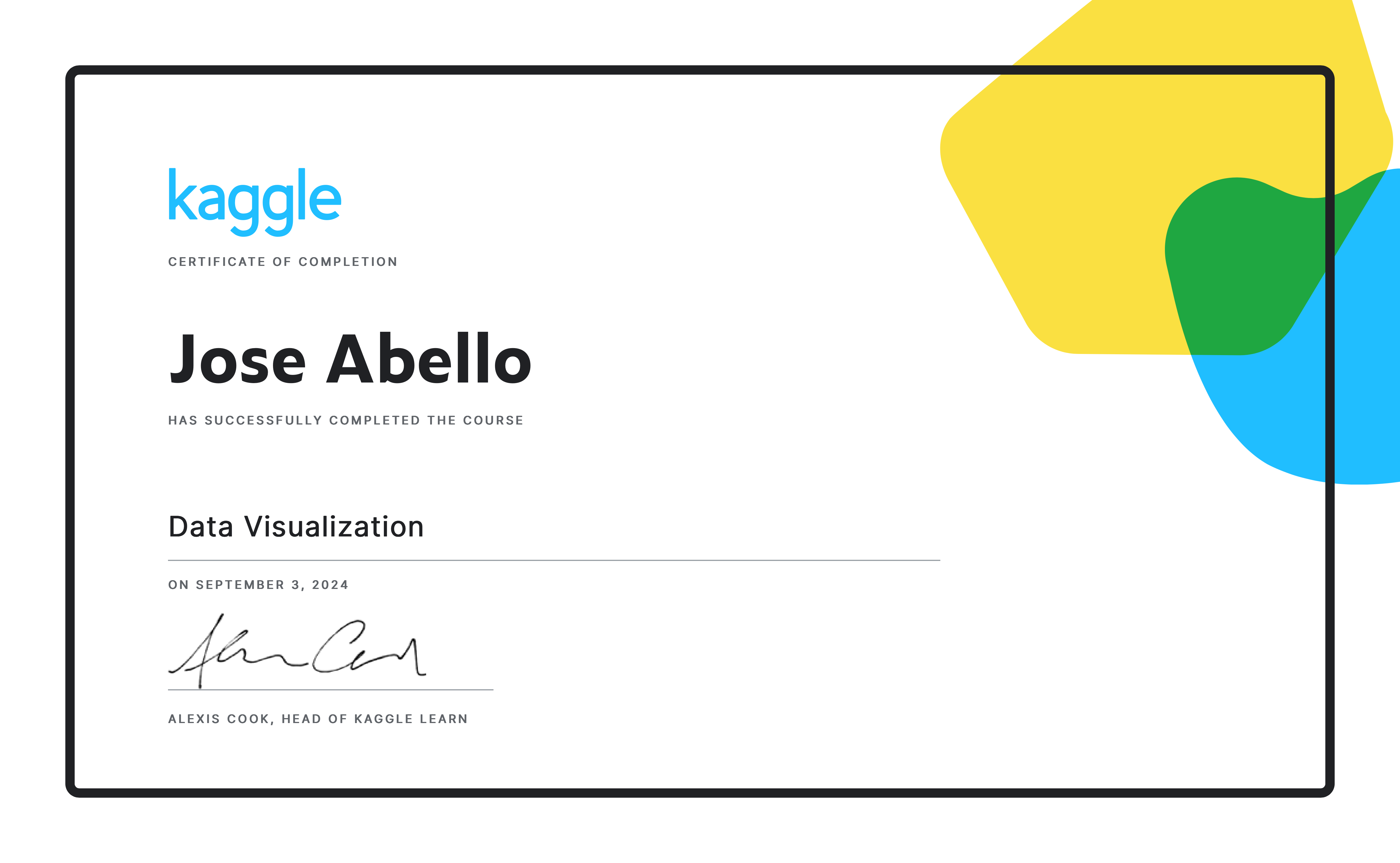 Jose Abello completed the Data Visualization course on Kaggle!