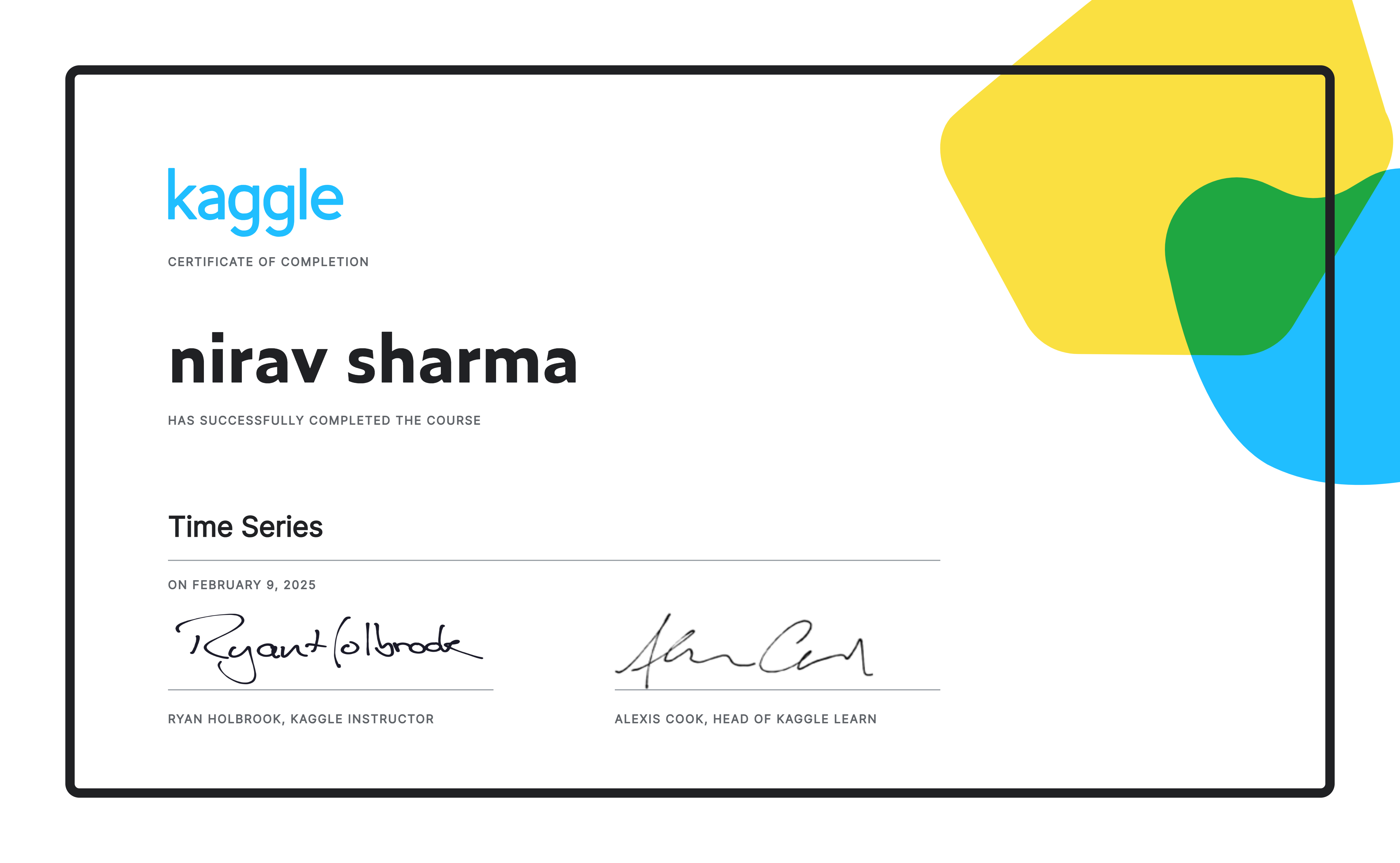 nirav sharma completed the Time Series course on Kaggle!
