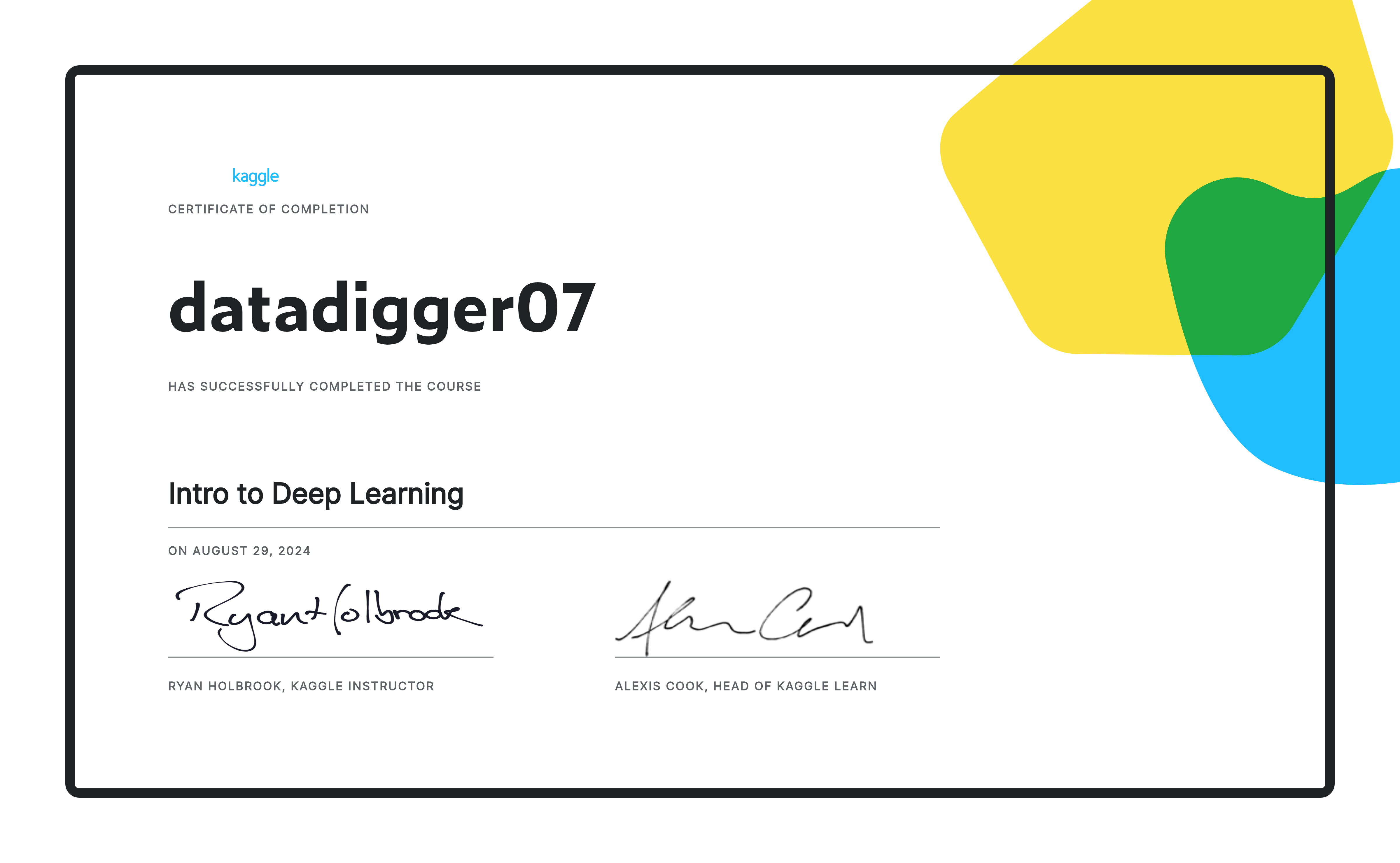 Yash completed the Intro to Deep Learning course on Kaggle!