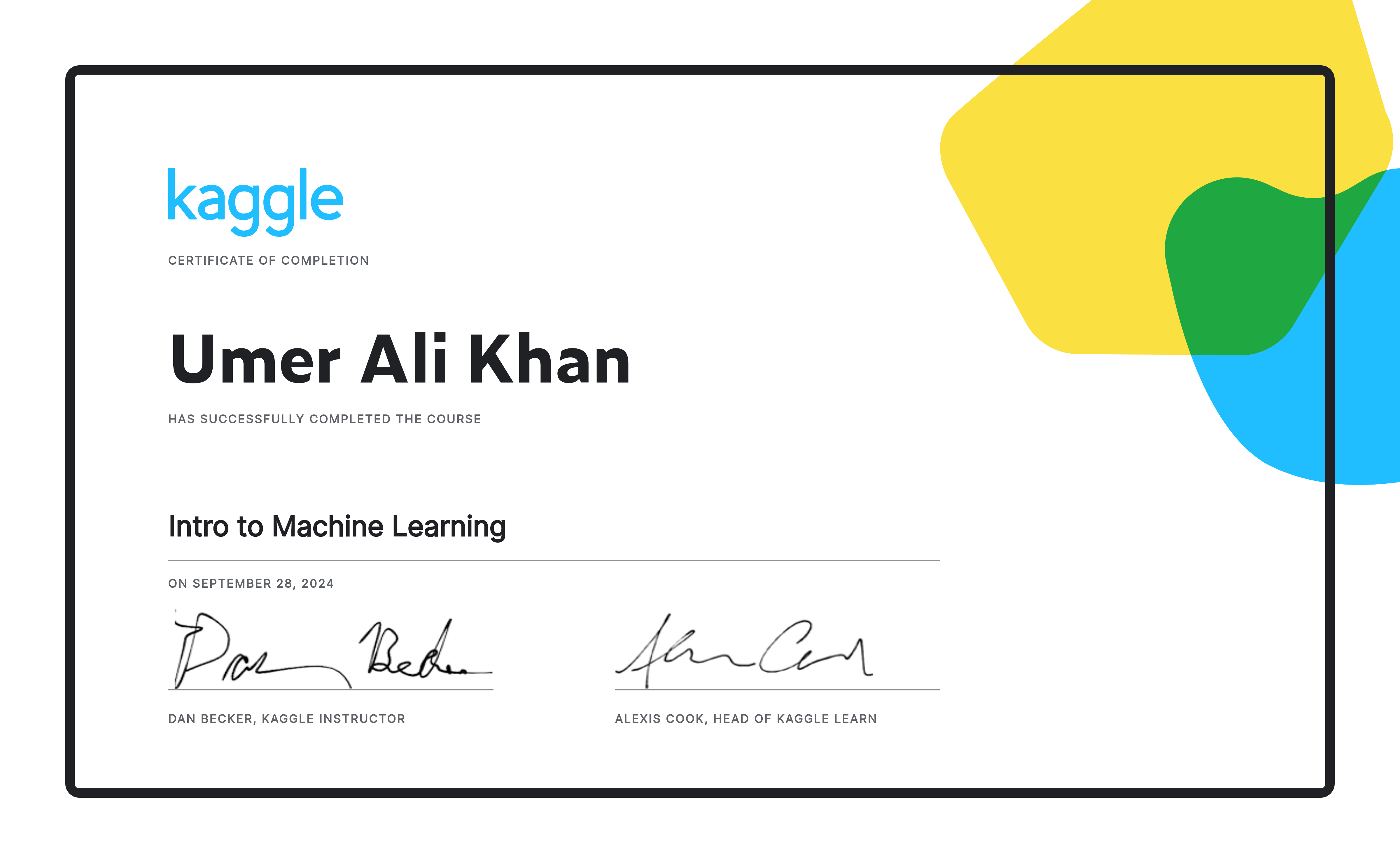 Umer Ali Khan completed the Intro to Machine Learning course on Kaggle!