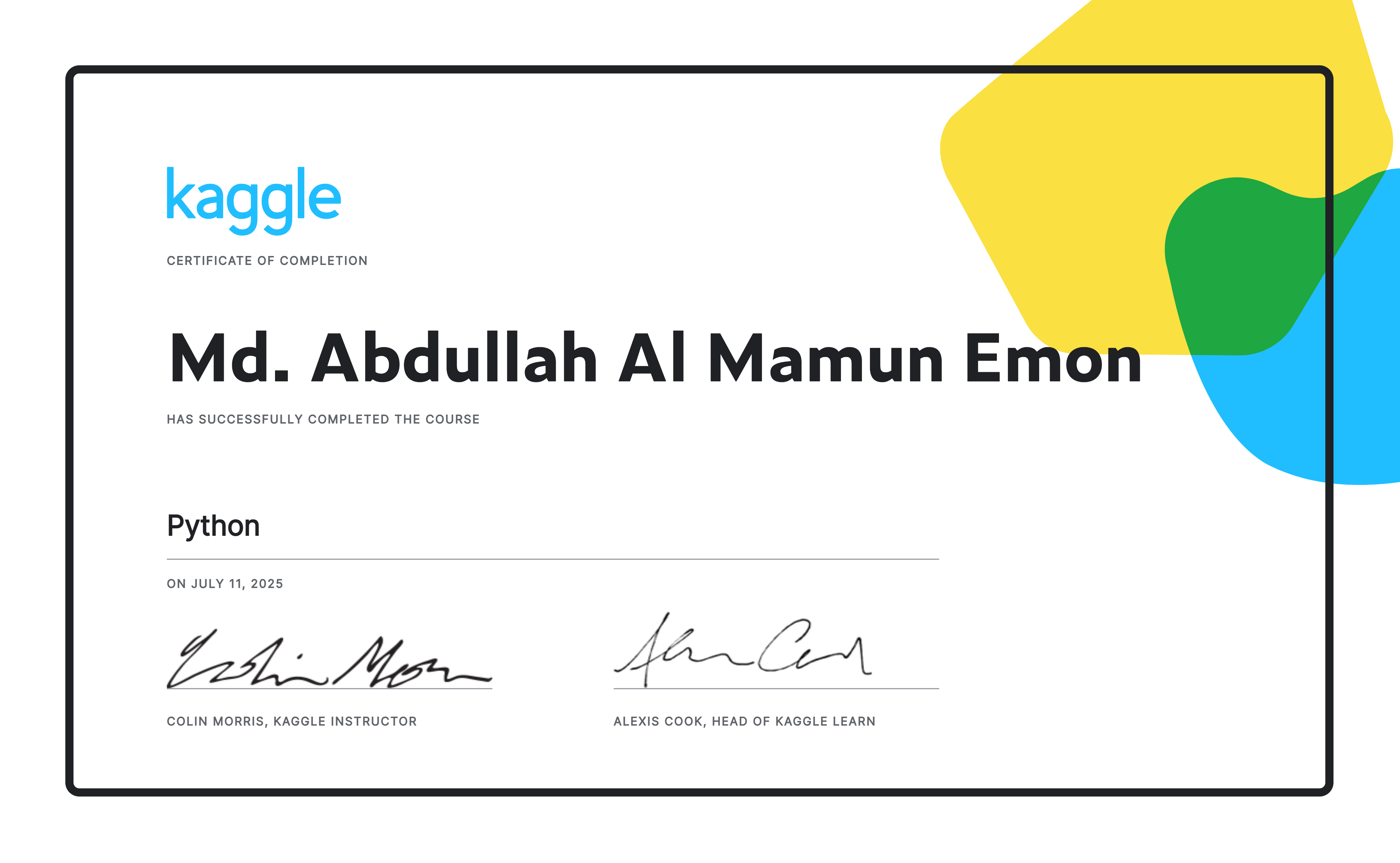 Md. Abdullah Al Mamun Emon completed the Python course on Kaggle!