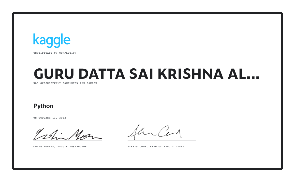 GURU DATTA SAI KRISHNA ALLA completed the Python course on Kaggle!