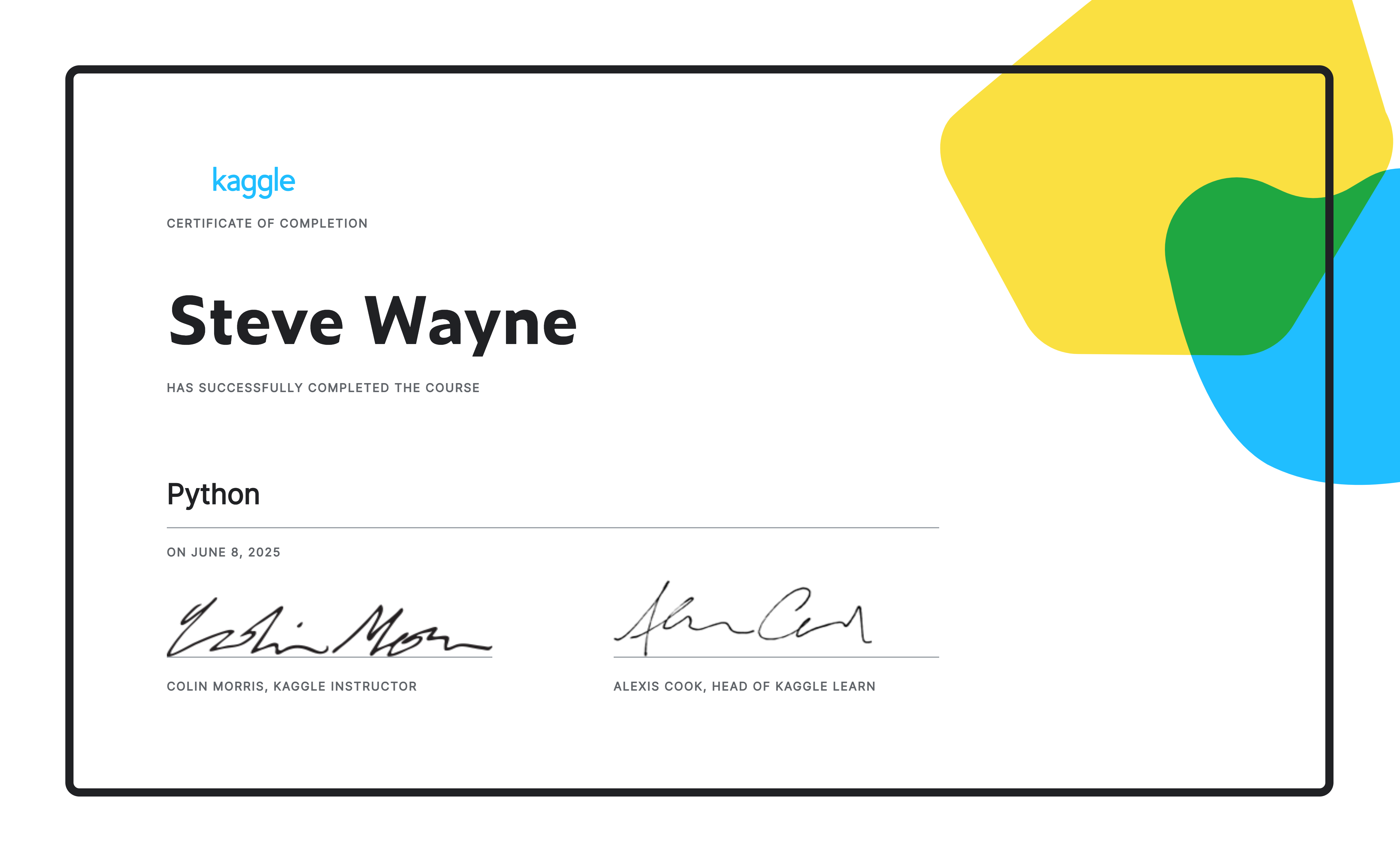 Steve Wayne completed the Python course on Kaggle!