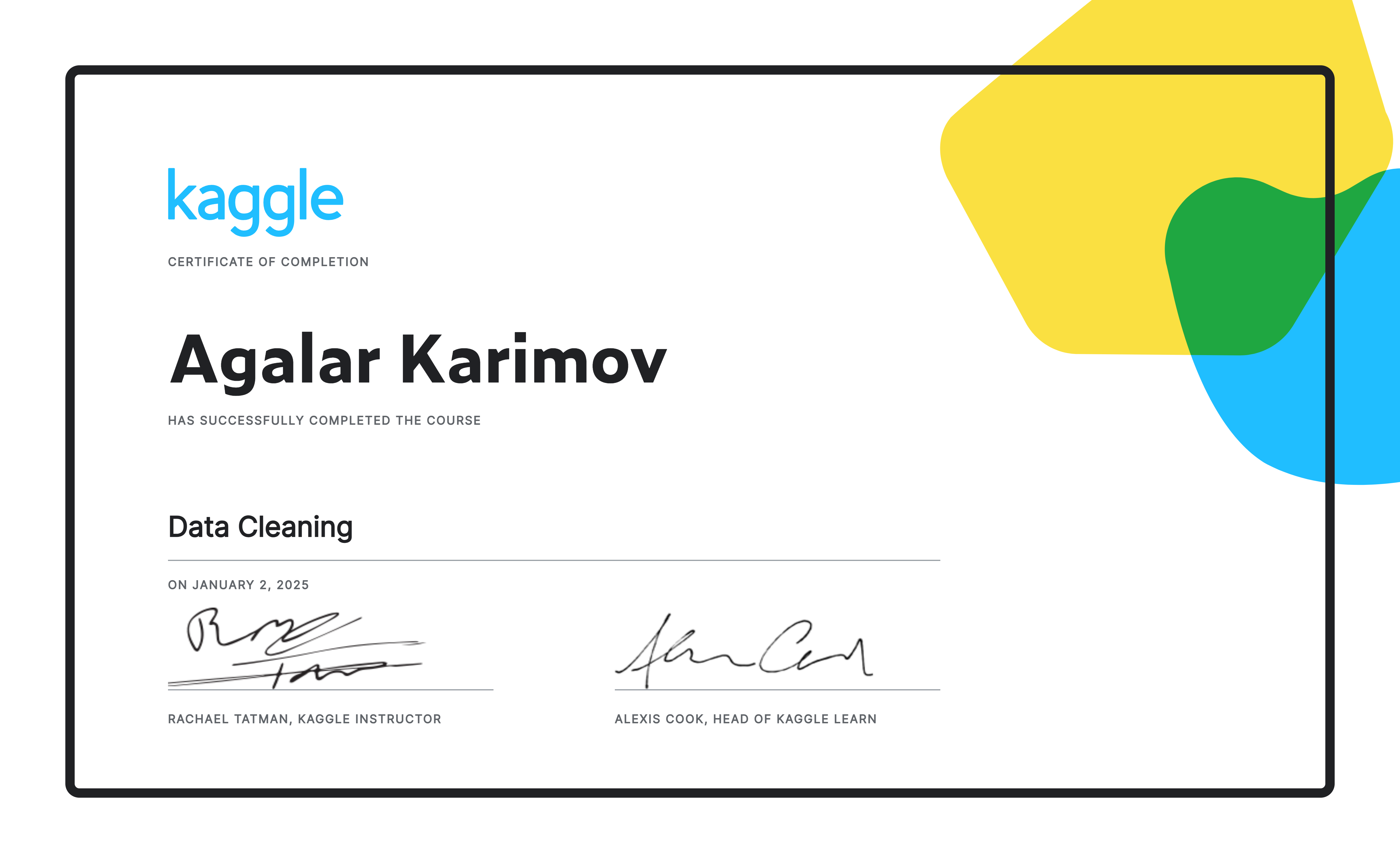 Agalar Karimov completed the Data Cleaning course on Kaggle!