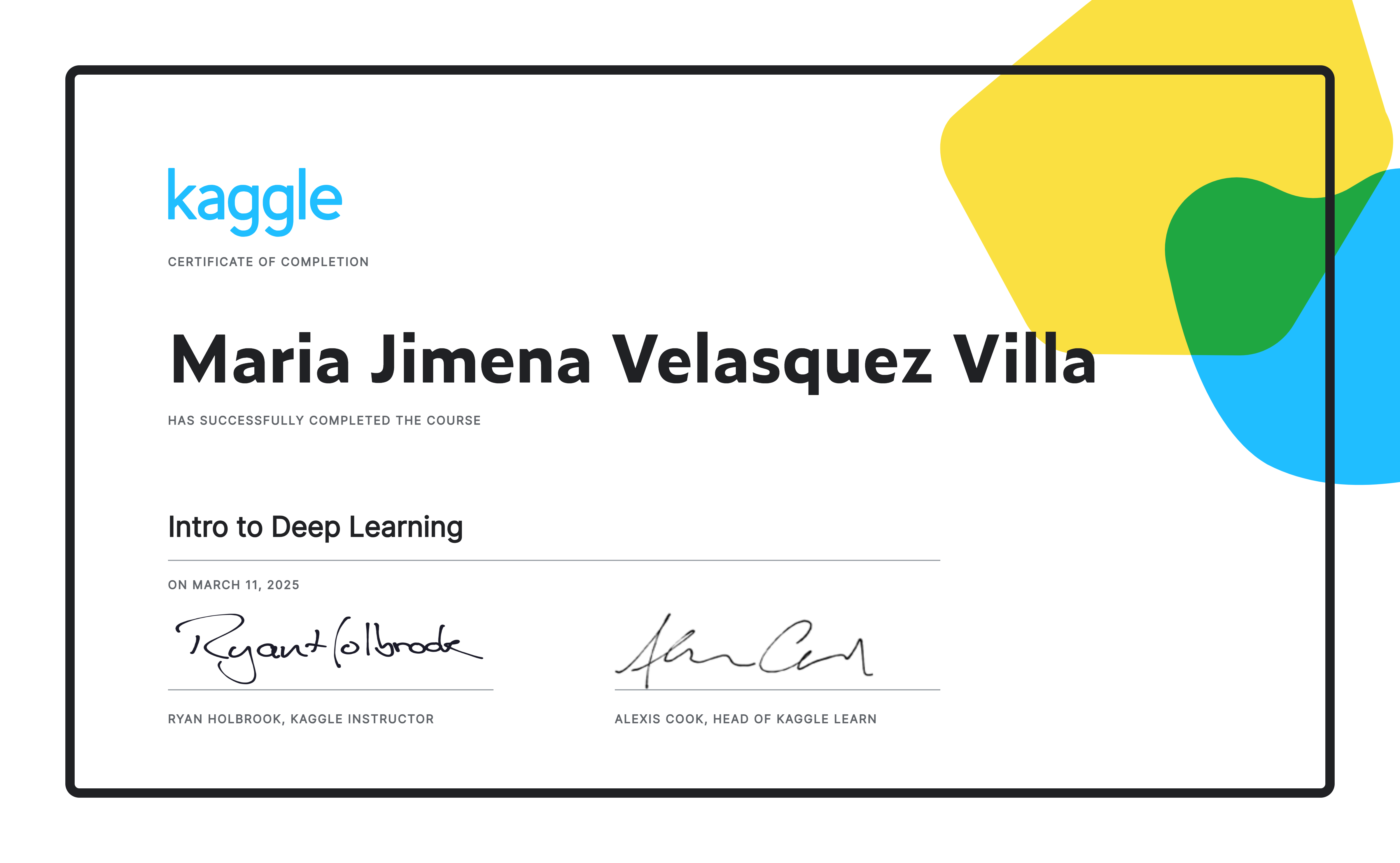 Maria Jimena Velasquez Villa completed the Intro to Deep Learning course on Kaggle!