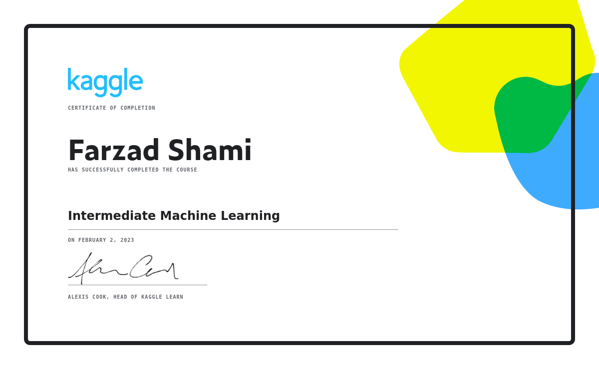 Farzad Shami completed the Intermediate Machine Learning course on Kaggle!