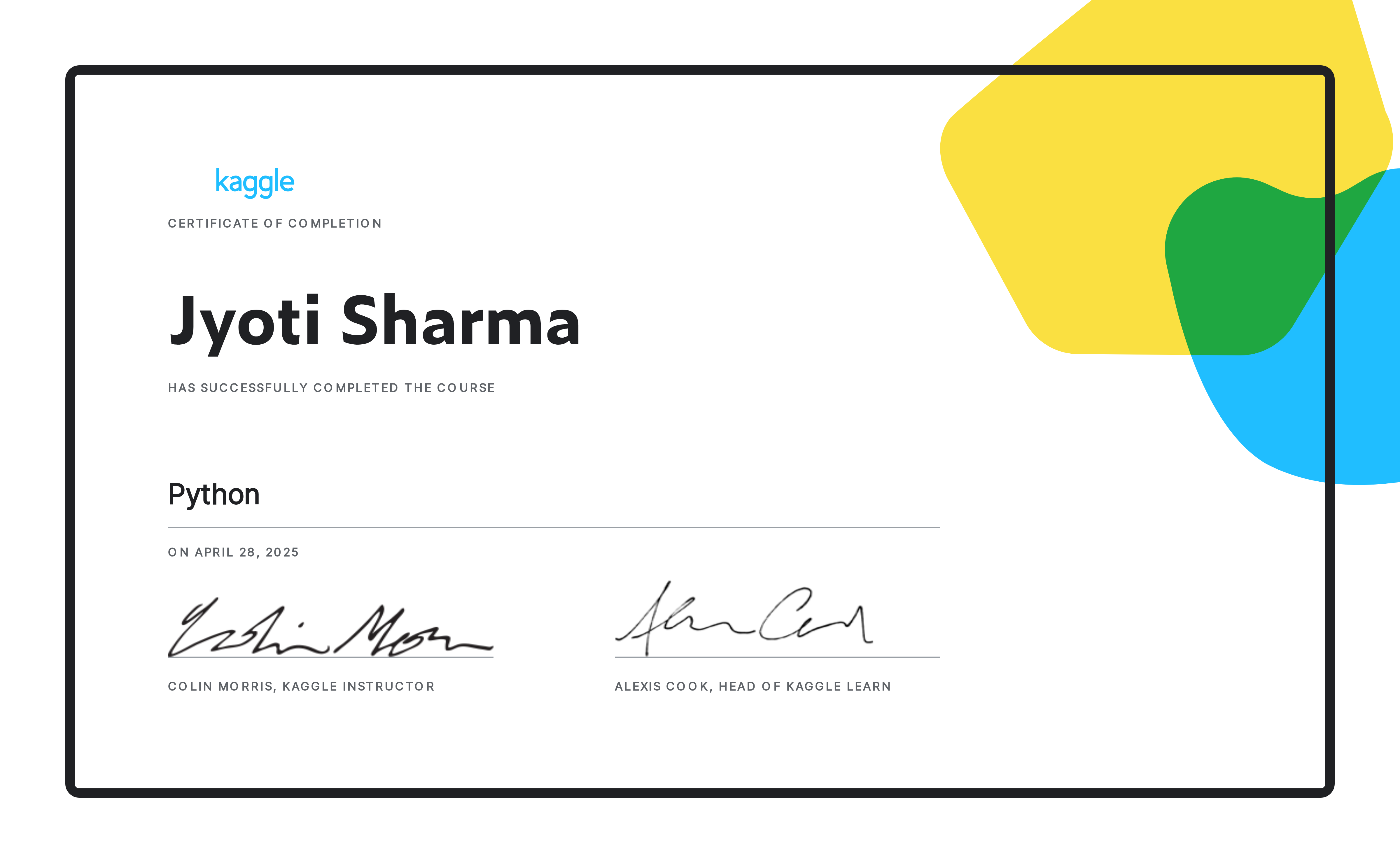 Jyoti Sharma completed the Python course on Kaggle!