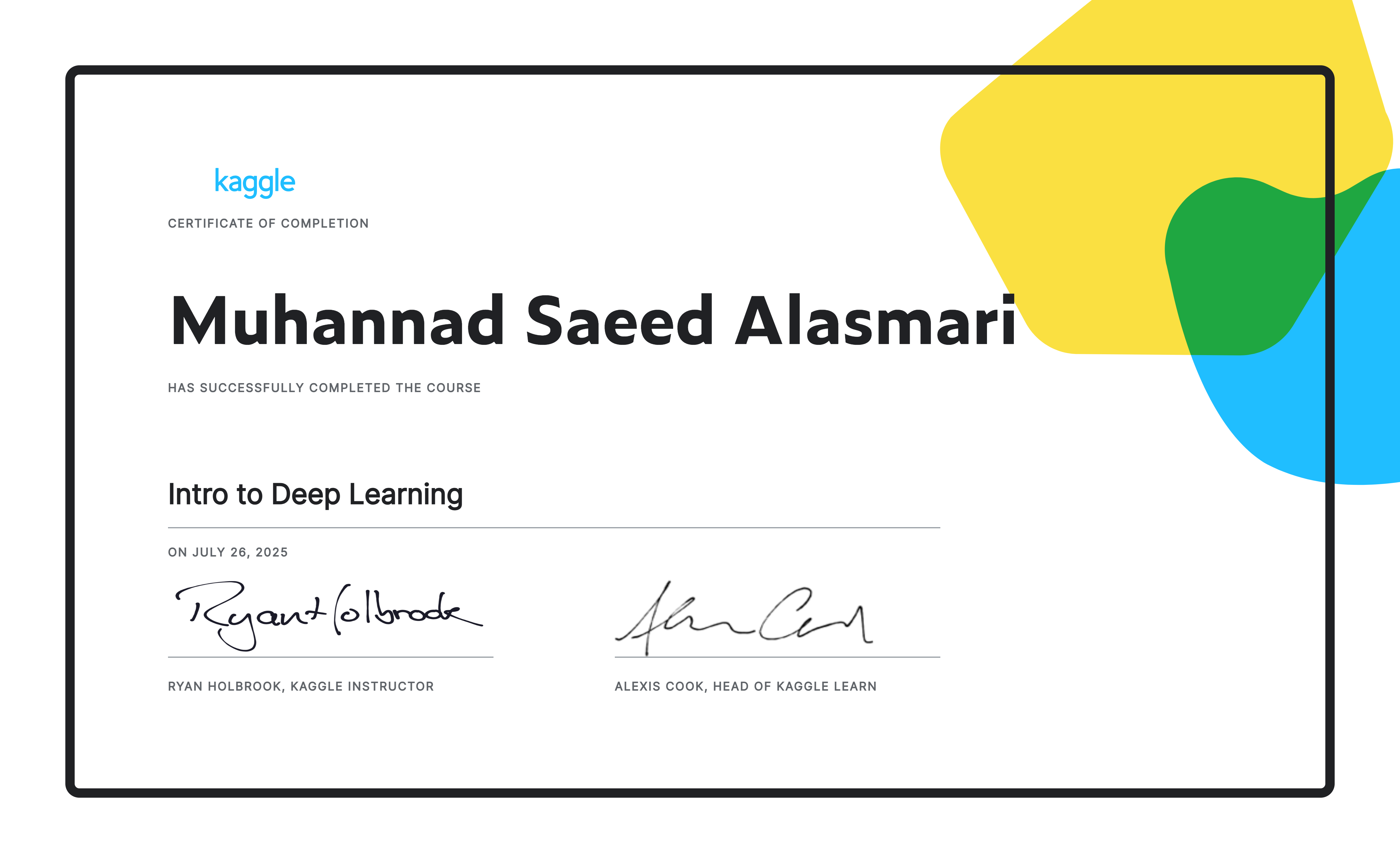 Muhannad Saeed Alasmari completed the Intro to Deep Learning course on Kaggle!
