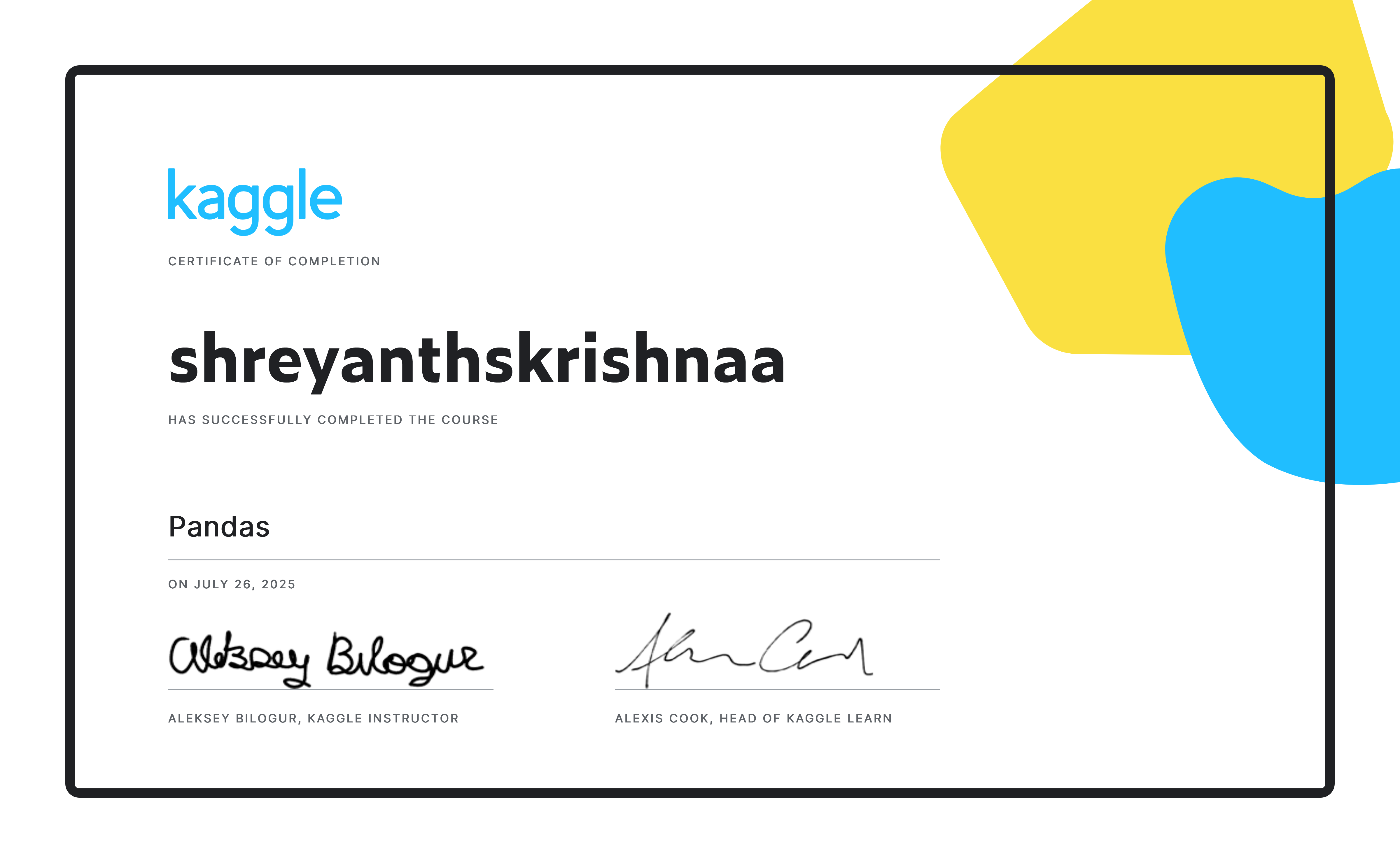 shreyanthskrishnaa completed the Pandas course on Kaggle!