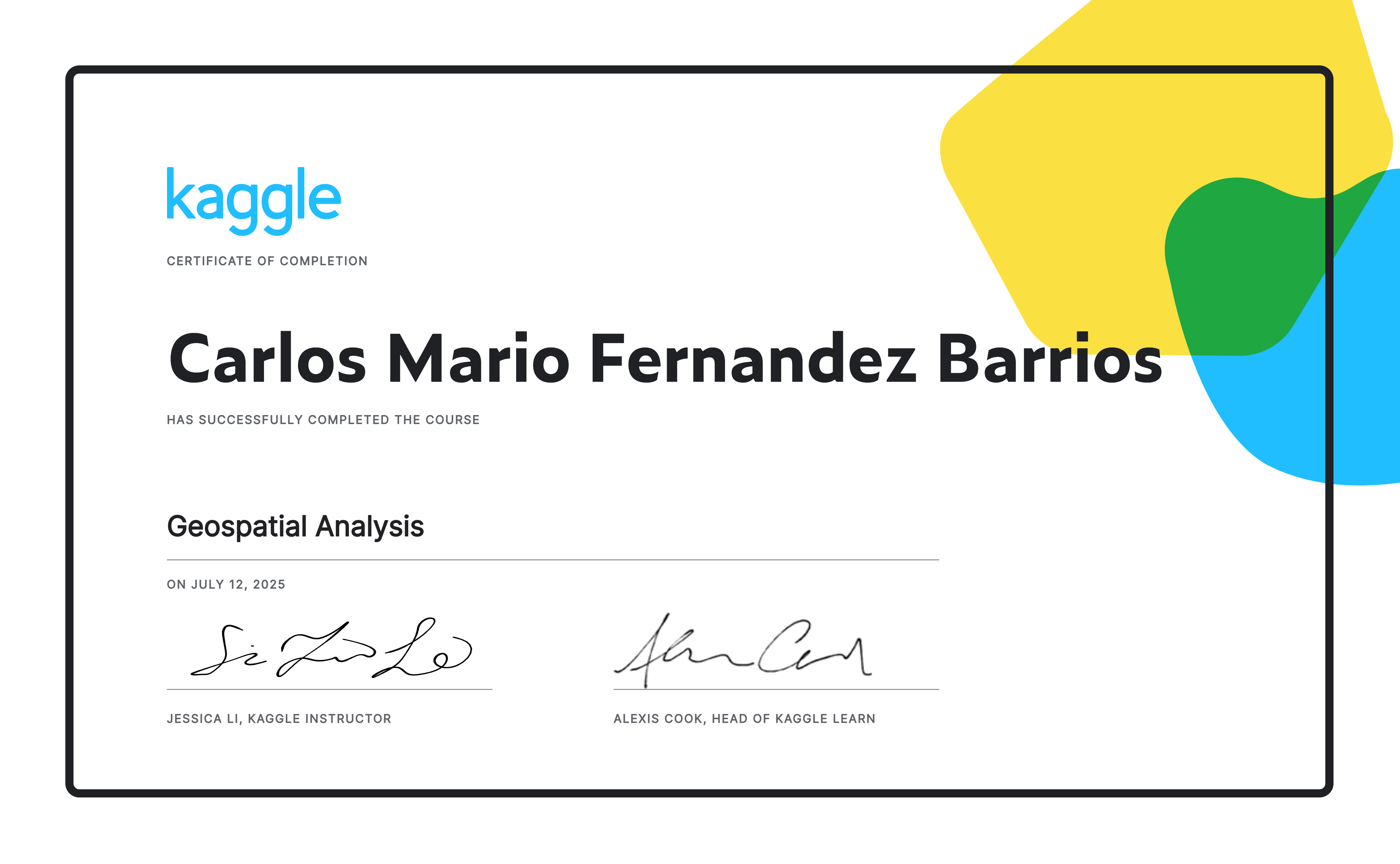 Carlos Mario Fernandez Barrios completed the Geospatial Analysis course on Kaggle!