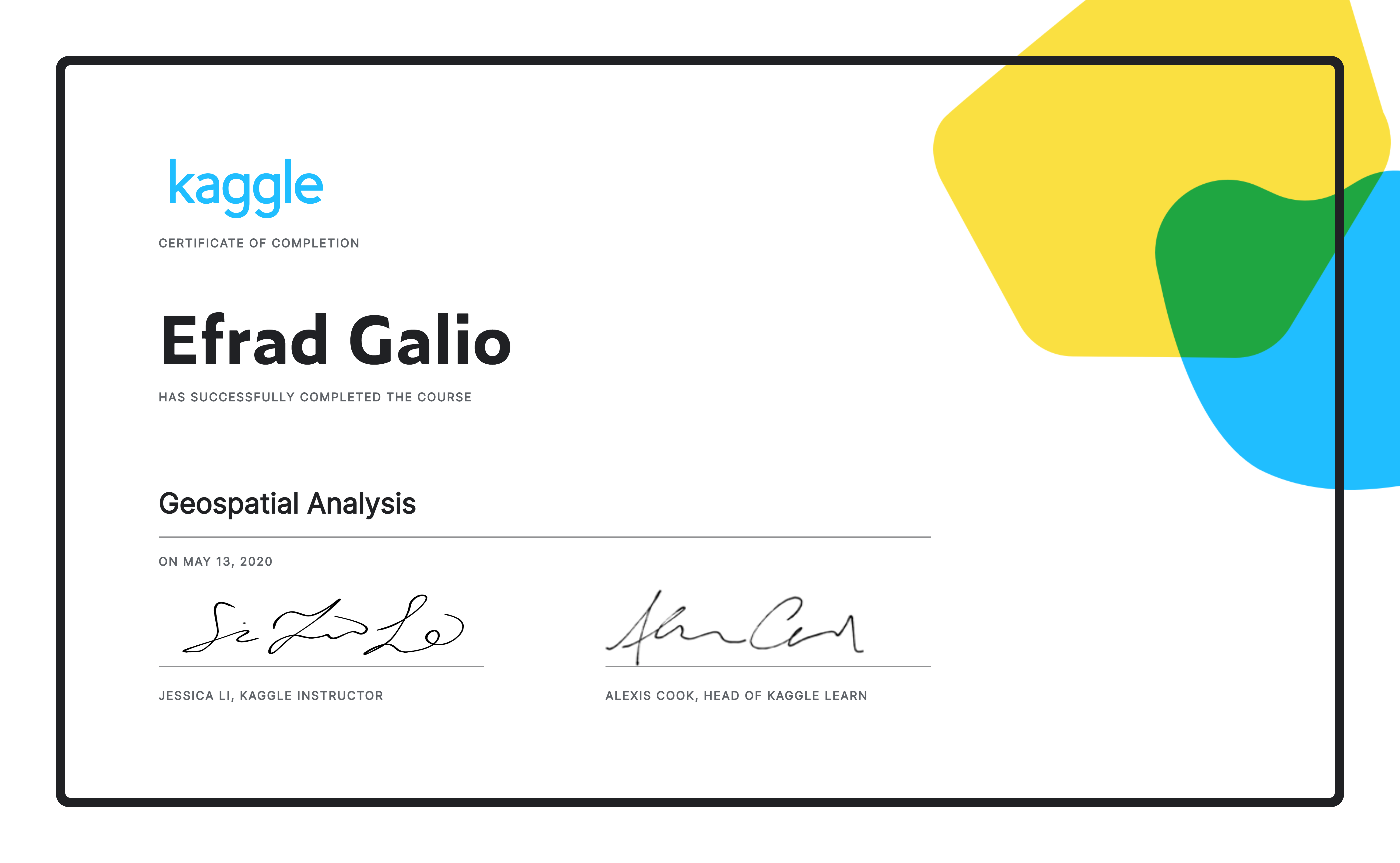Efrad Galio completed the Geospatial Analysis course on Kaggle!