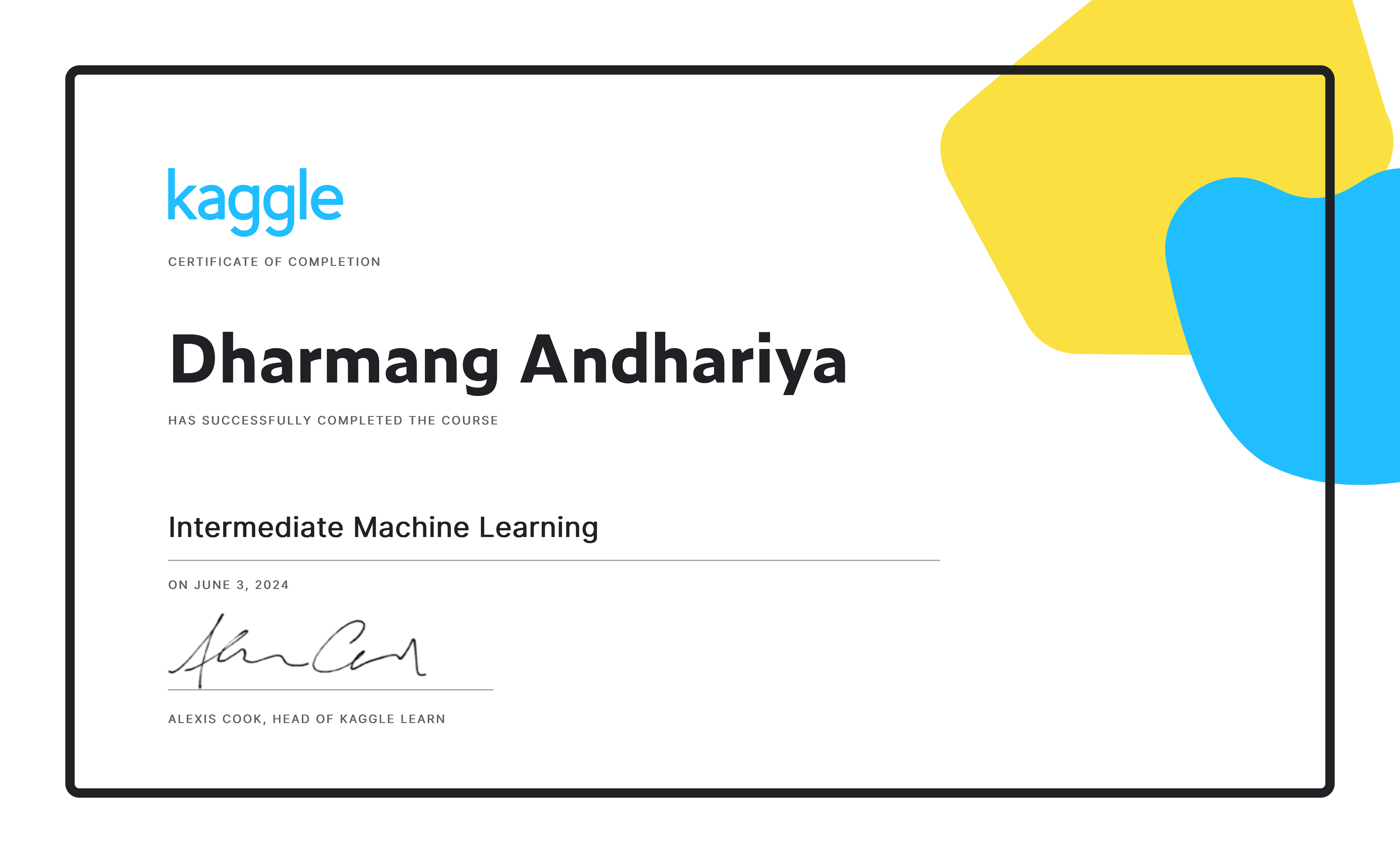 Dharmang Andhariya completed the Intermediate Machine Learning course on Kaggle!