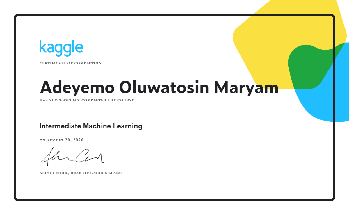 Adeyemo Oluwatosin Maryam completed the Intermediate Machine Learning ...