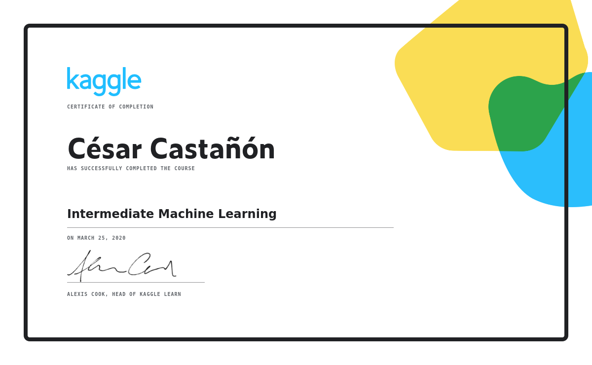 César Castañón completed the Intermediate Machine Learning course on Kaggle!