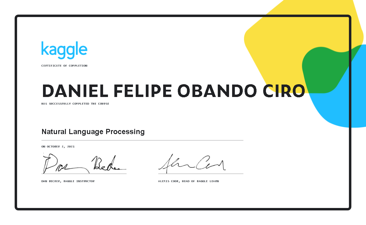 DANIEL FELIPE OBANDO CIRO completed the Natural Language Processing ... DANIEL FELIPE OBANDO CIRO completed the Natural Language Processing ...
