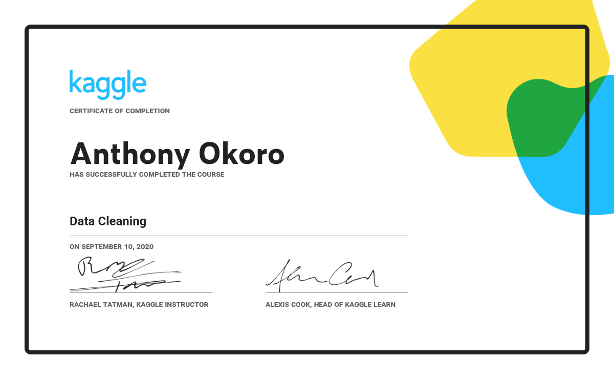 Anthony Okoro completed the Data Cleaning course on Kaggle!