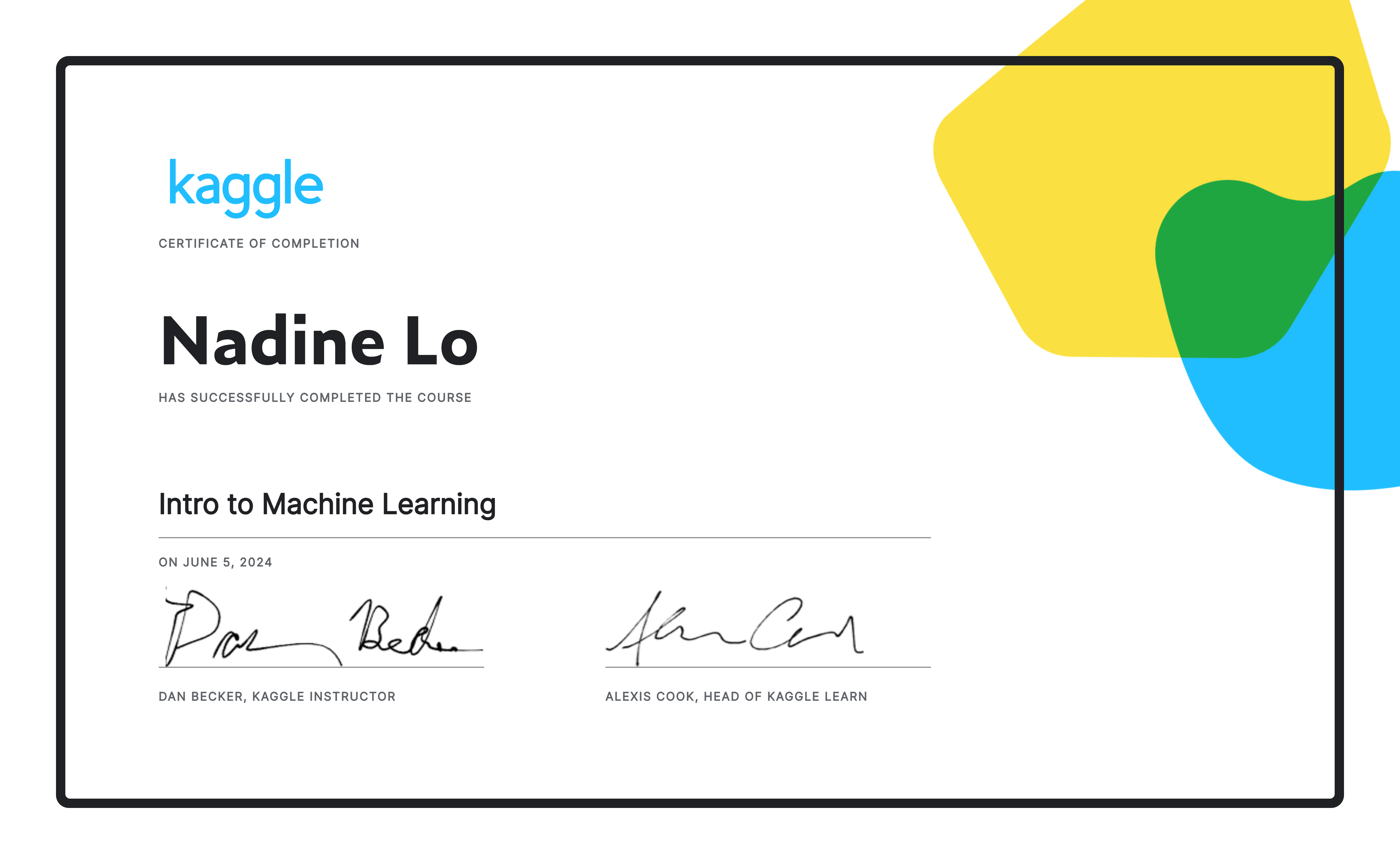 Nadine Lo completed the Intro to Machine Learning course on Kaggle!