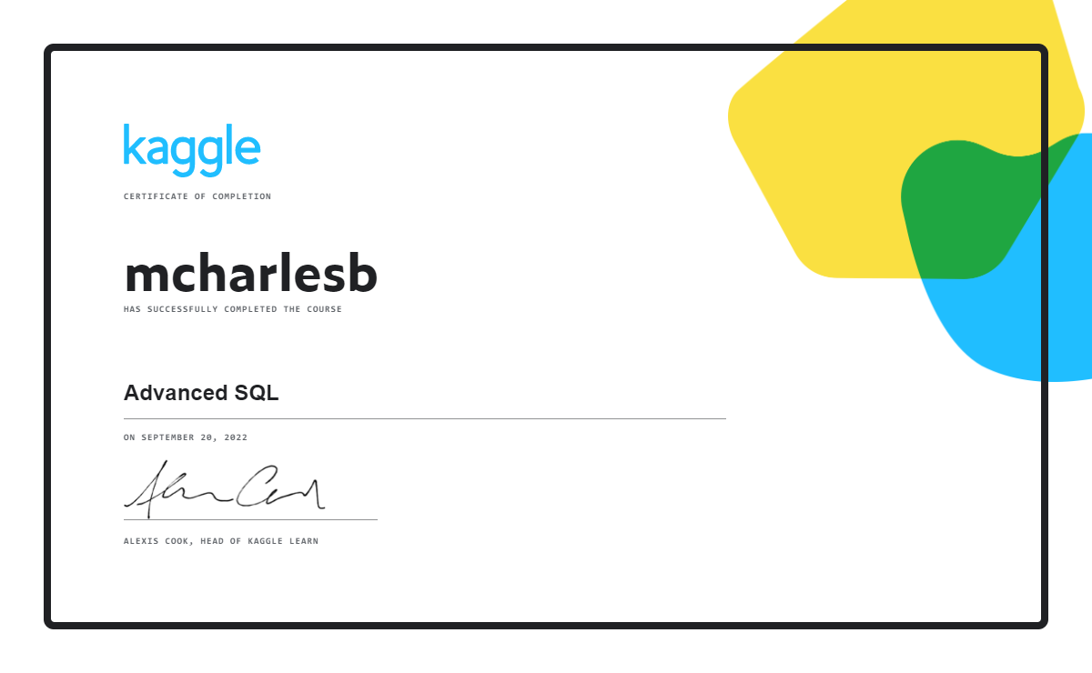mcharlesb completed the Advanced SQL course on Kaggle!