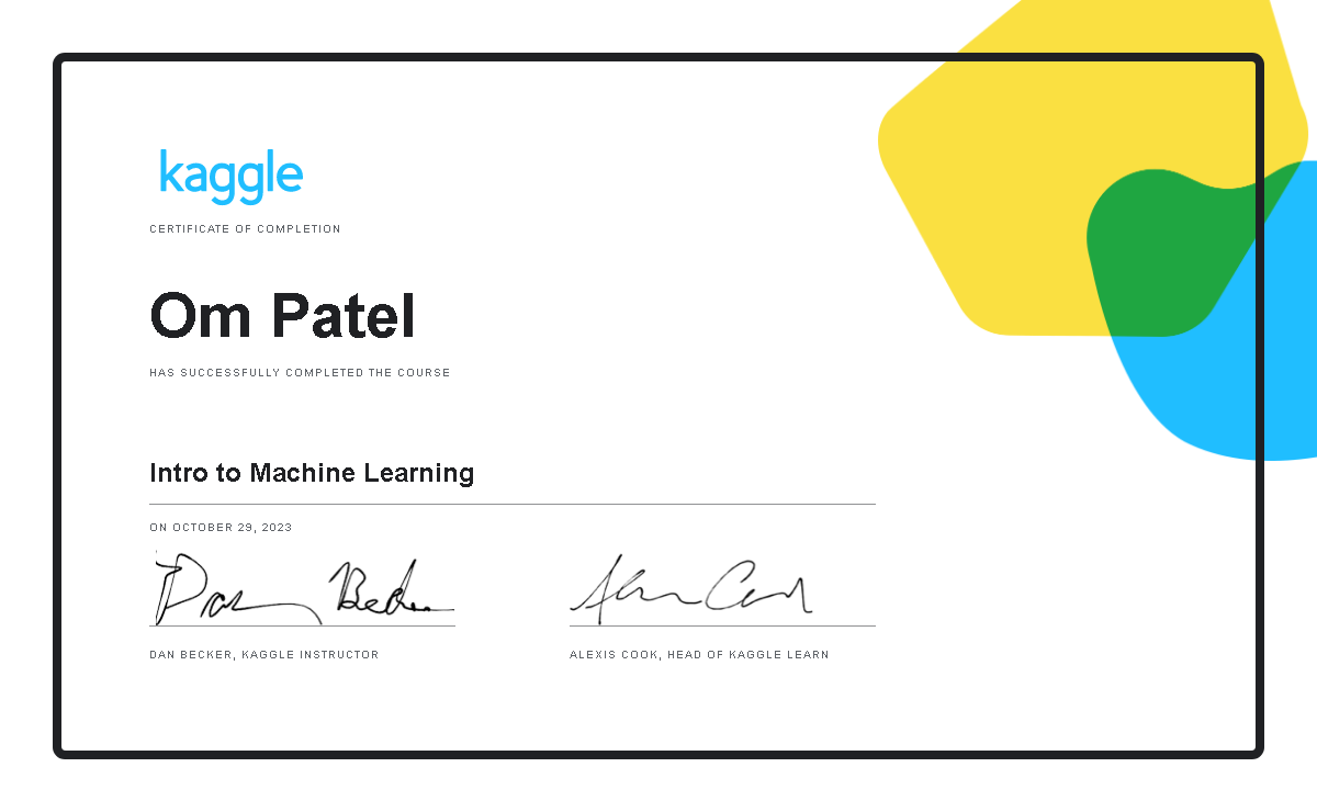 Om Patel completed the Intro to Machine Learning course on Kaggle!