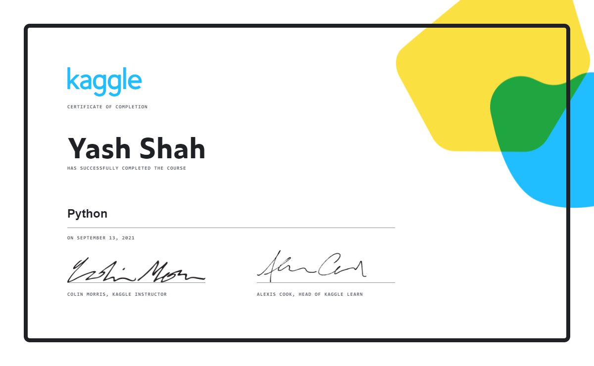 Yash Shah completed the Python course on Kaggle!