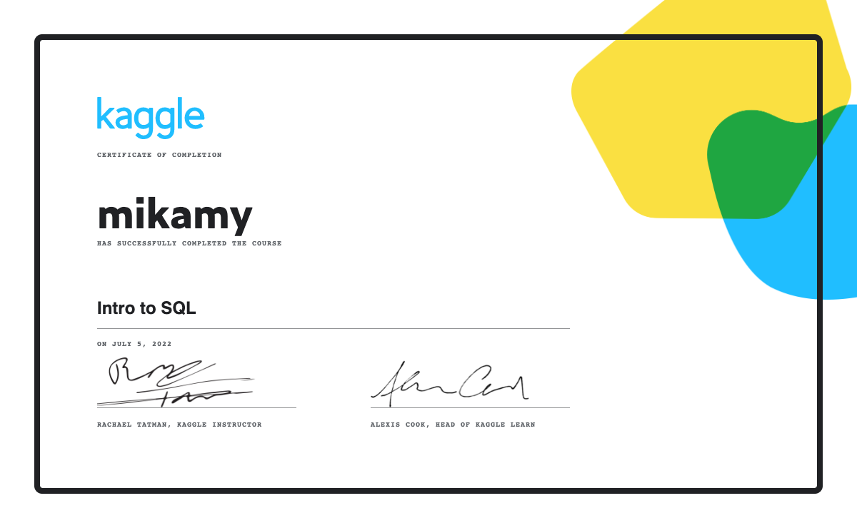 mikamy completed the Intro to SQL course on Kaggle!