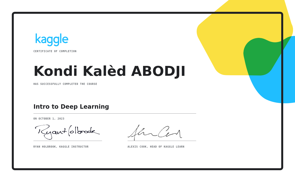 Kondi Kalèd ABODJI completed the Intro to Deep Learning course on Kaggle!