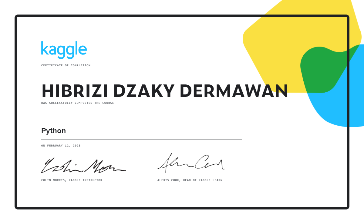 HIBRIZI DZAKY DERMAWAN completed the Python course on Kaggle!