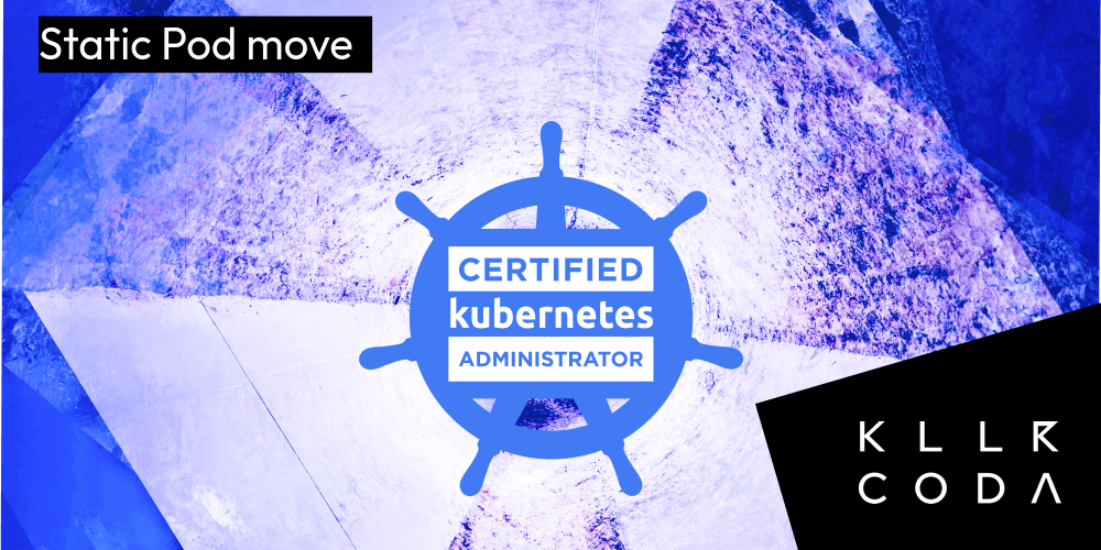 Static Pod move | Killer Shell CKA | Killercoda