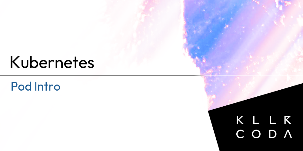 Pod Intro | Kubernetes | Killercoda
