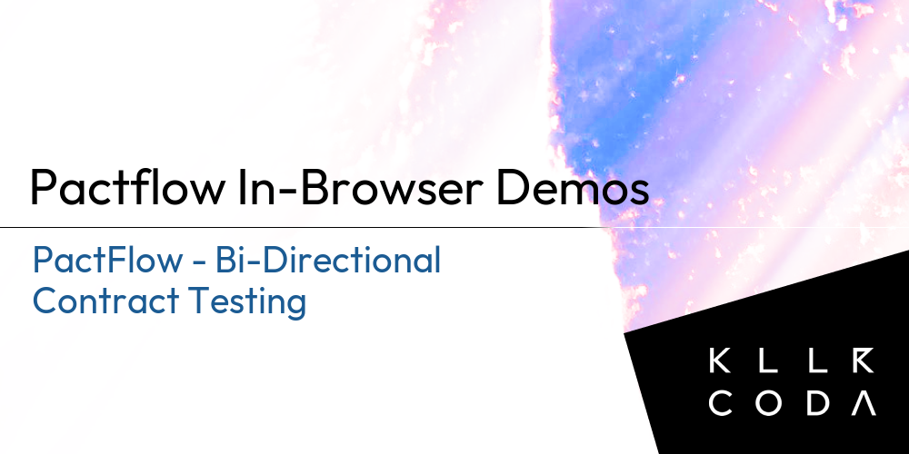 Pactflow Bi Directional Contract Testing Pactflow In Browser Demos Killercoda