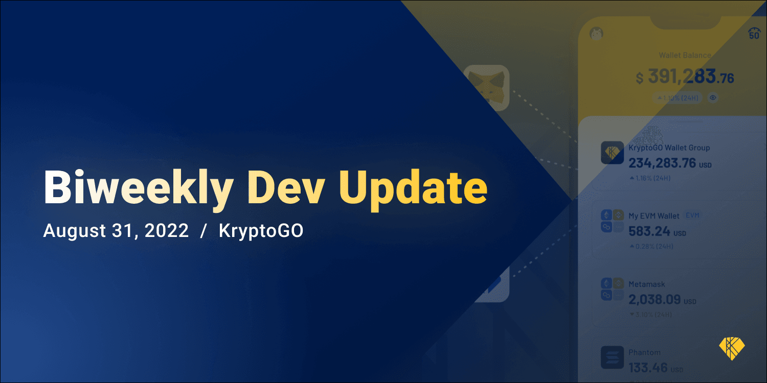 Biweekly Dev Update: August 31th, 2022 - KryptoGO Blog
