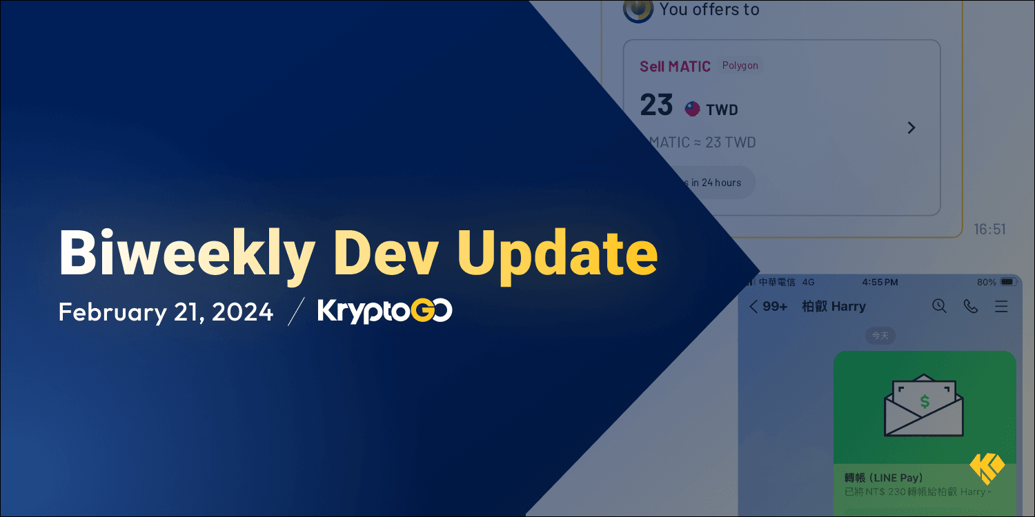 Biweekly Dev Update: February 21th, 2024 - KryptoGO Blog