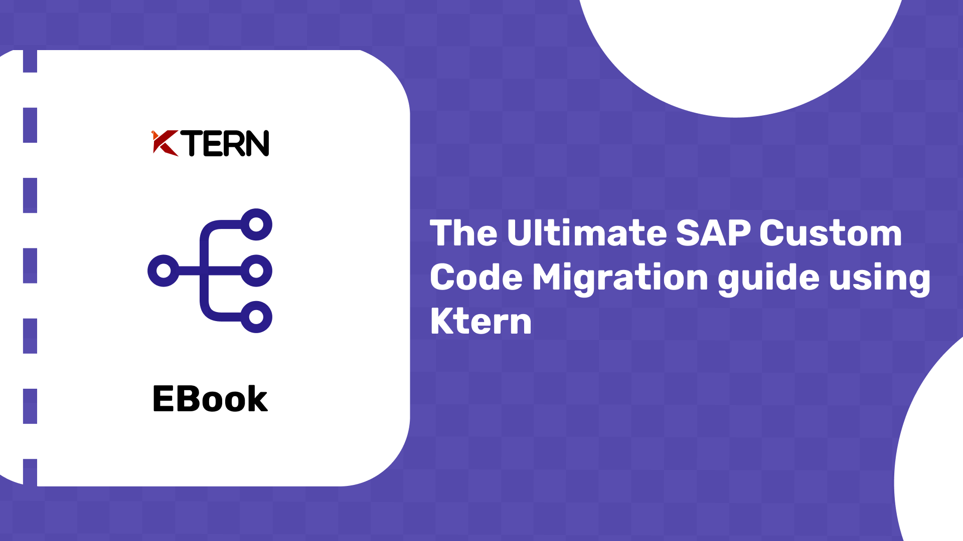 The Ultimate Sap Custom Code Migration Guide Using Kternai Kternai