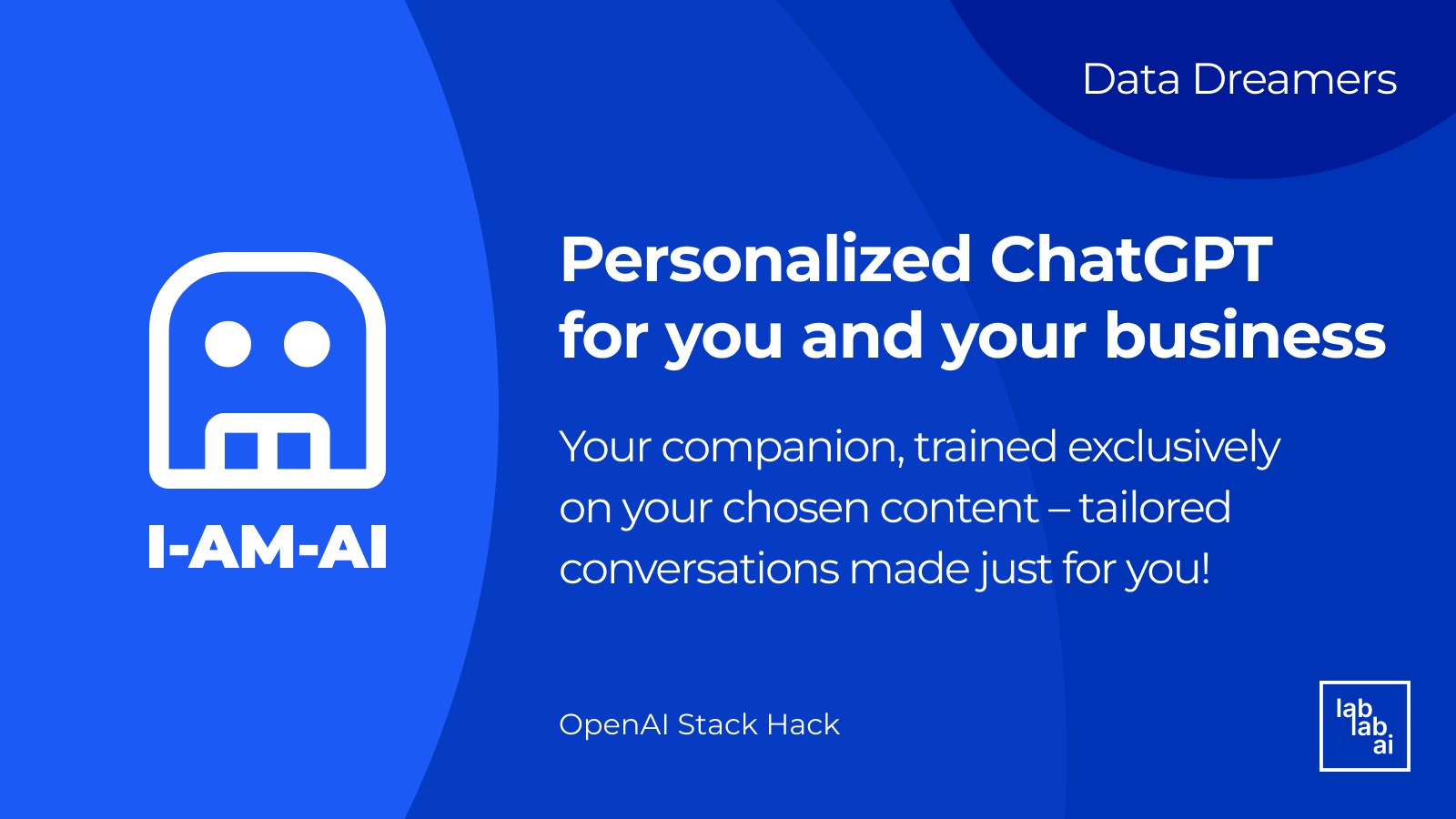 AI app: I AM AI personalized ChatGPT for OpenAI Stack Hack