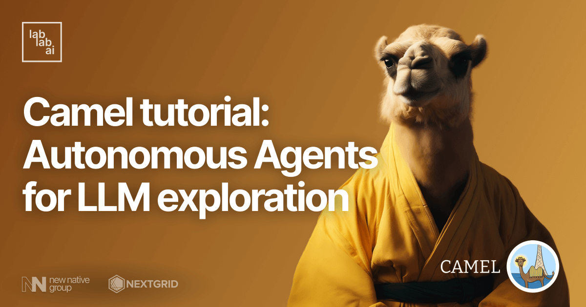 CAMEL tutorial: Building Communicative Agents for Large Scale Language ...