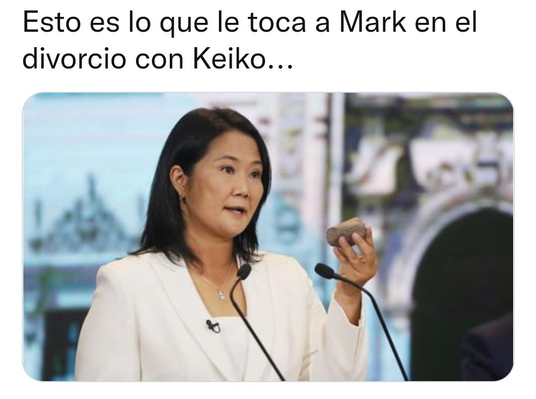 Memes del divorcio de Keiko Fujimori y Mark Vitto: mira las mejores ...