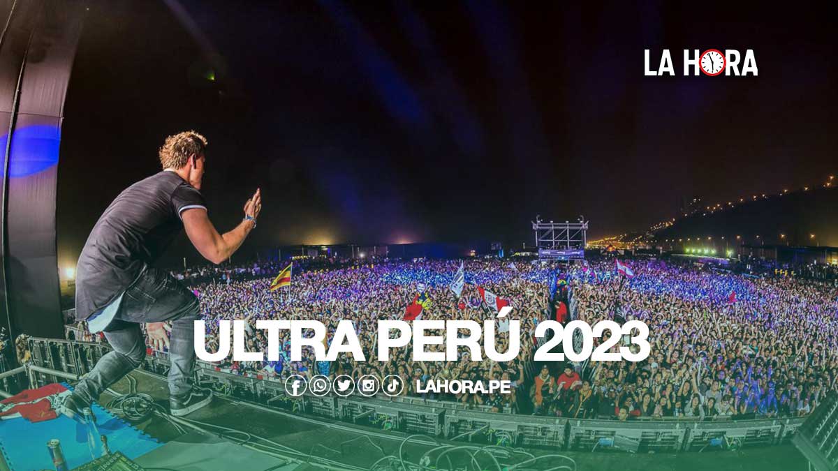 Ultra Music Festival Perú 2023: precio de entradas, fecha y lugar del ...