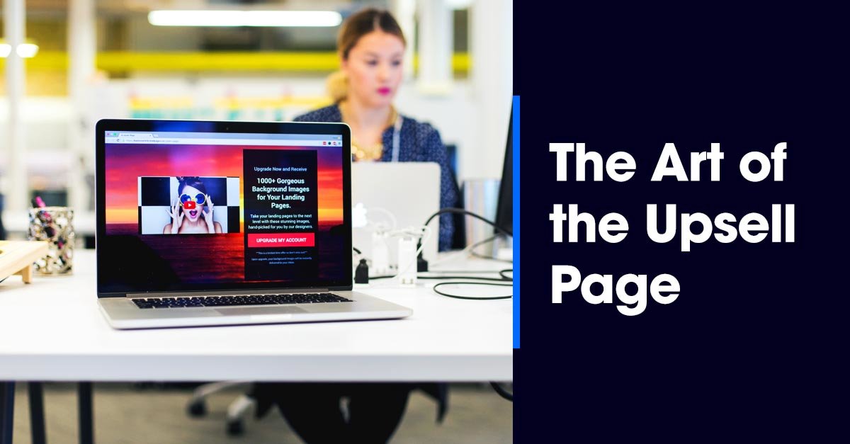 How to Upsell Customers by Adding One Landing Page