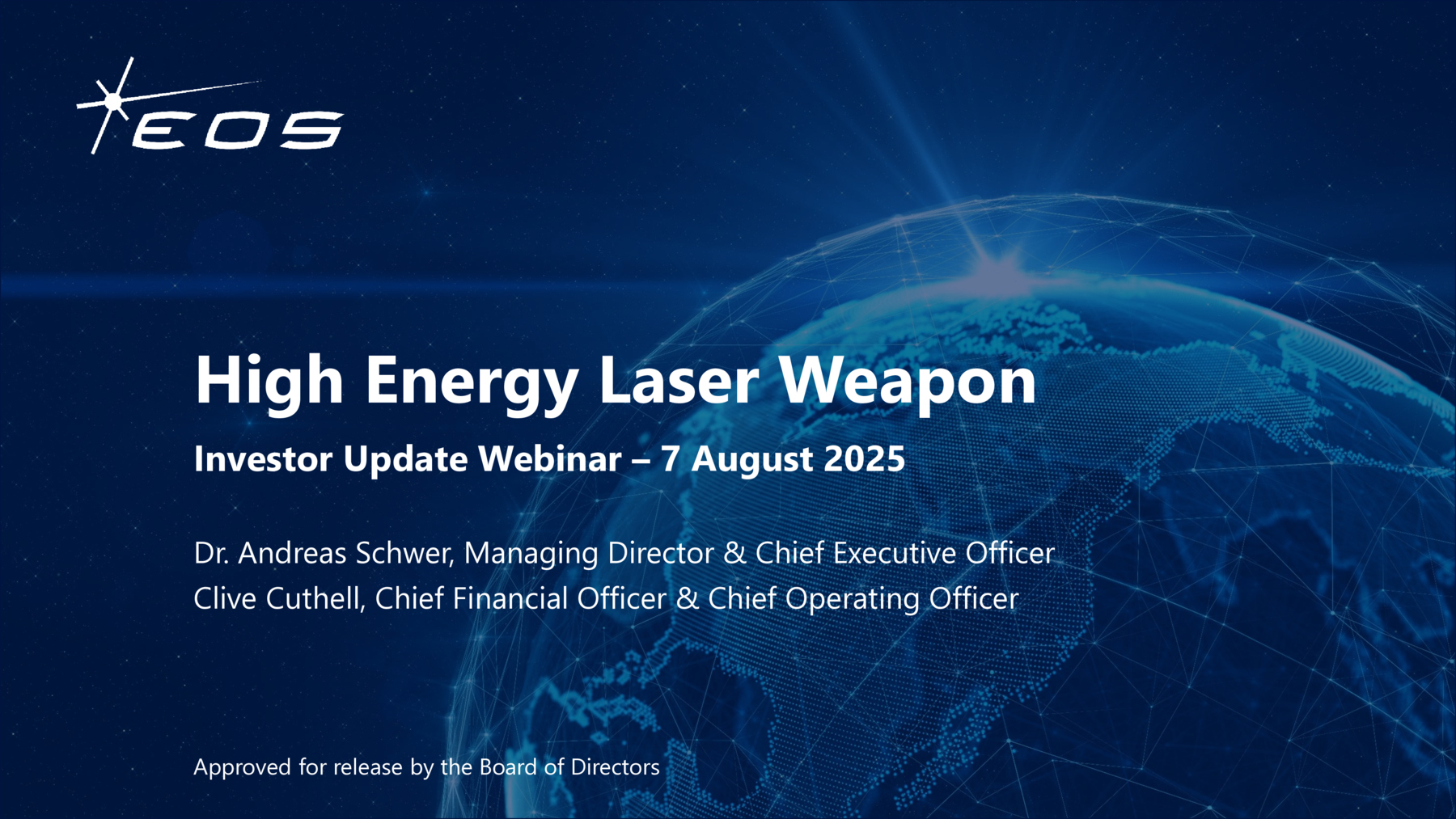 ASX:EOS - Investor Webinar Materials-High Energy Laser Weapon 7th Aug
