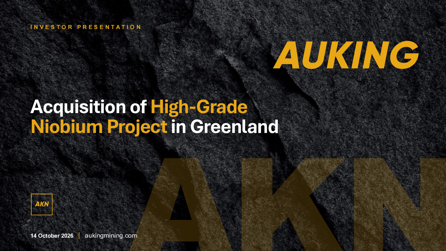 ASX:AKN - Presentation re Acquisition of Greenland Niobium Project