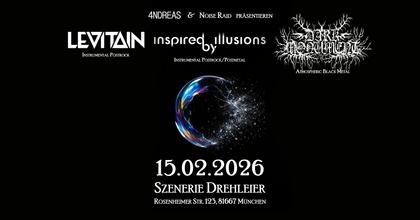 inspired by illusions & Dark Monument & Levitain [Postrock/Postmetal ...