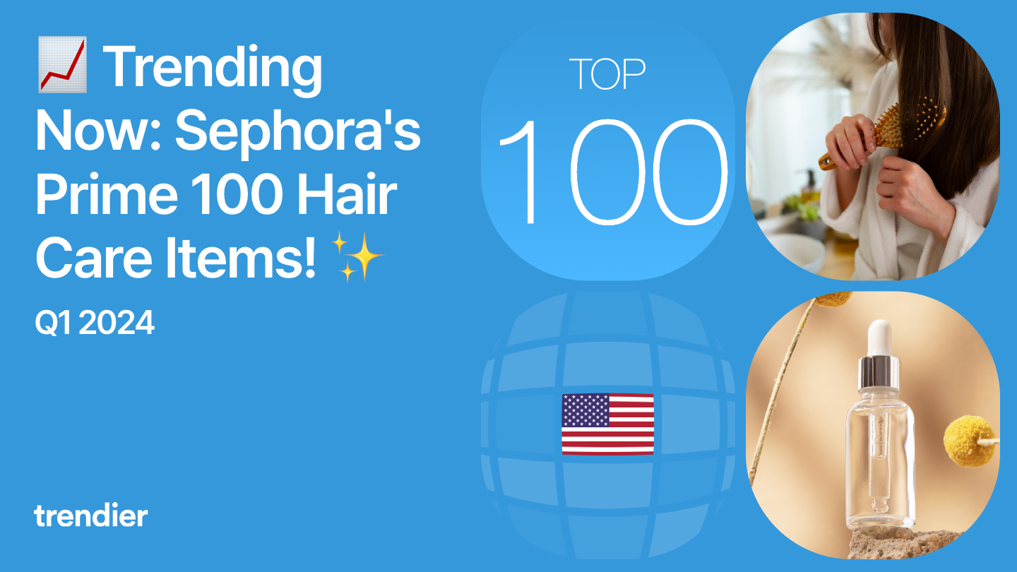 📈 Trending Now: Sephora's Prime 100 Hair Care Items!