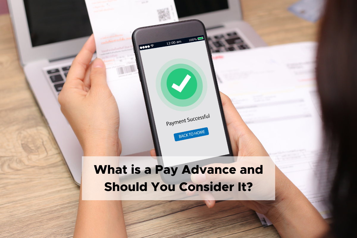 What is a Pay Advance and Should You Consider It-Debtfix