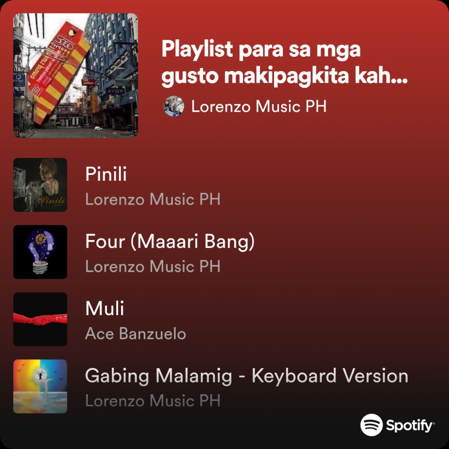Playlist para sa mga gusto makipagkita kahit patago - playlist by Lorenzo Music PH | Spotify