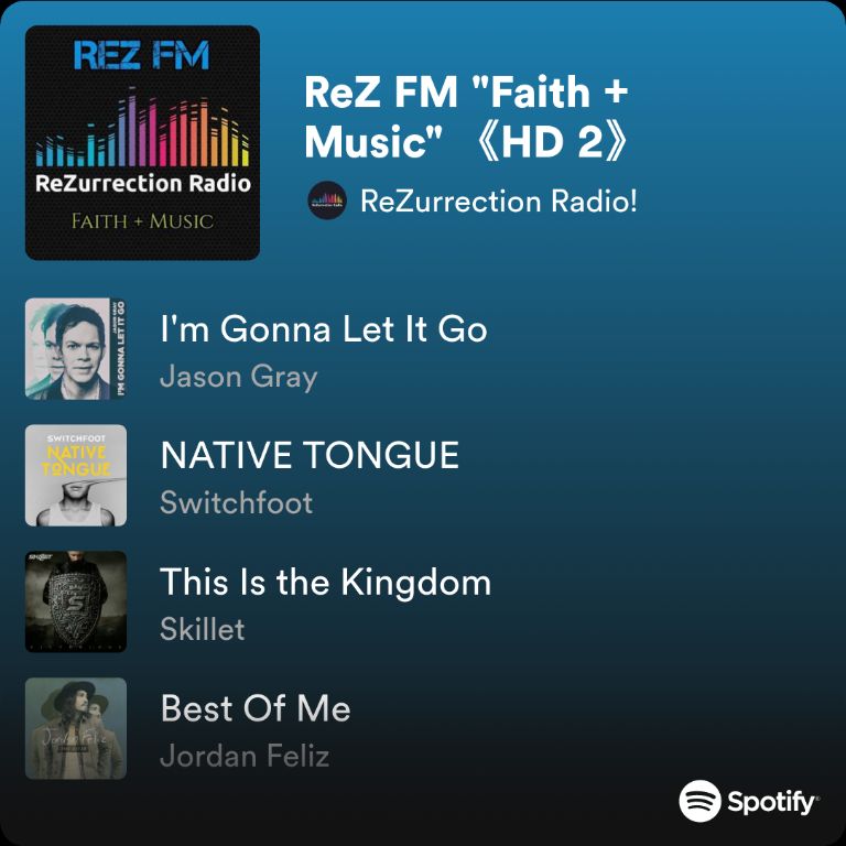 ReZ FM "Faith + Music" 《HD 2》 - playlist by ReZurrection Radio! | Spotify