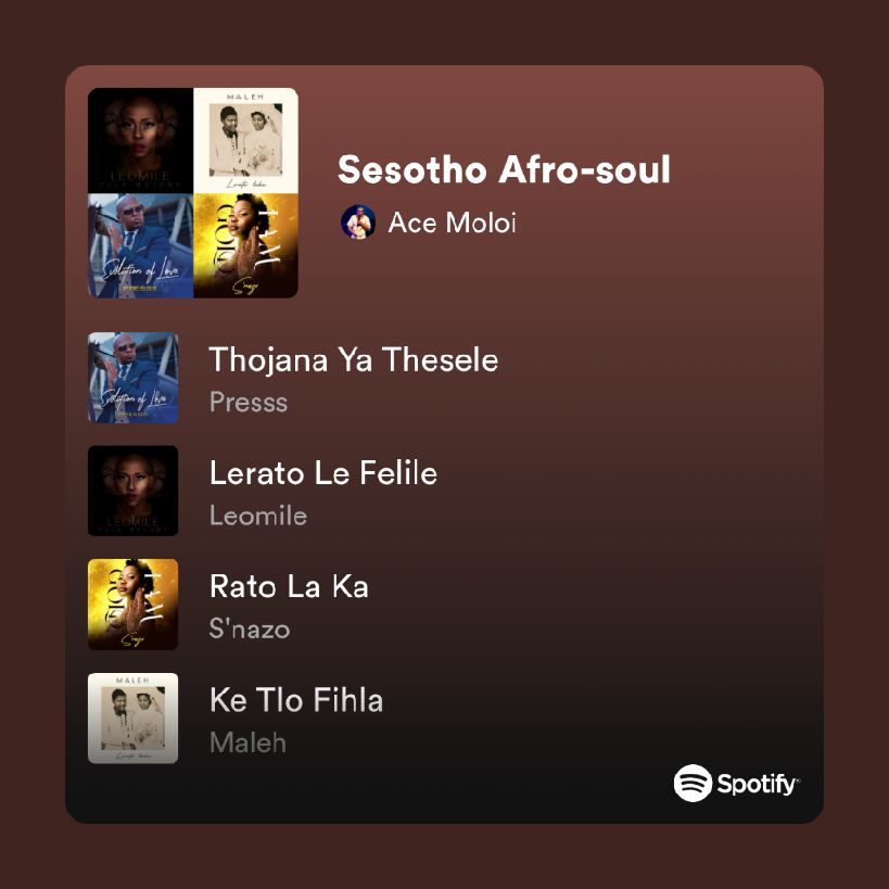Sesotho Afro-soul - playlist by Ace Moloi | Spotify