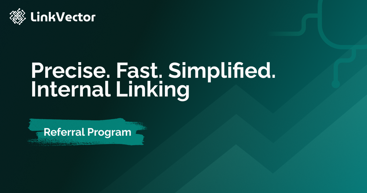 LinkVector Referral Program - Earn a Free Plan
