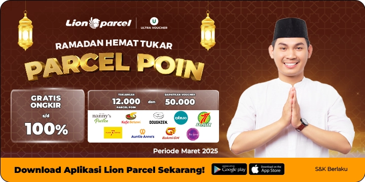 Spesial Ramadan! Tukar Parcel Poin dengan Voucher Makan & Gratis Ongkir hingga 100%